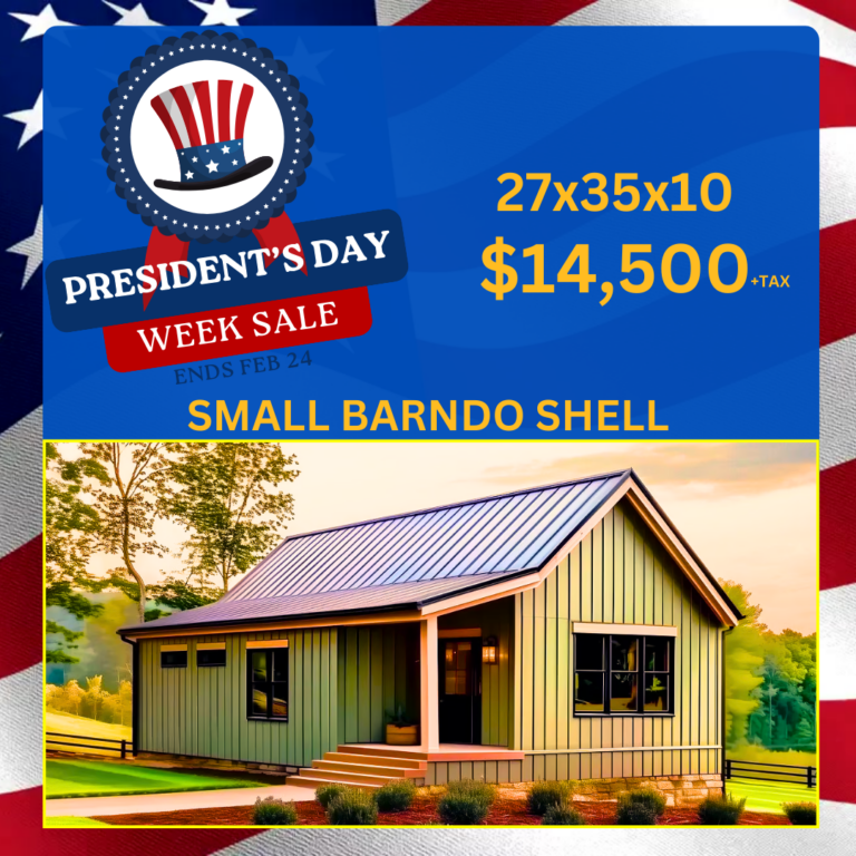 Presidents Day sale 27X35X10 SMALL BARNDO SHELL – Lion Buildings